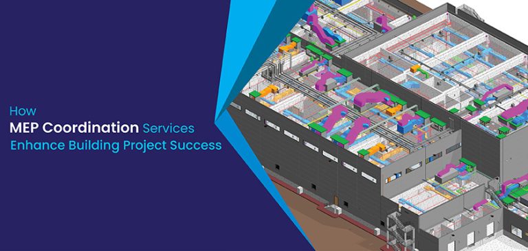MEP Coordination Services: Essential for Building Projects